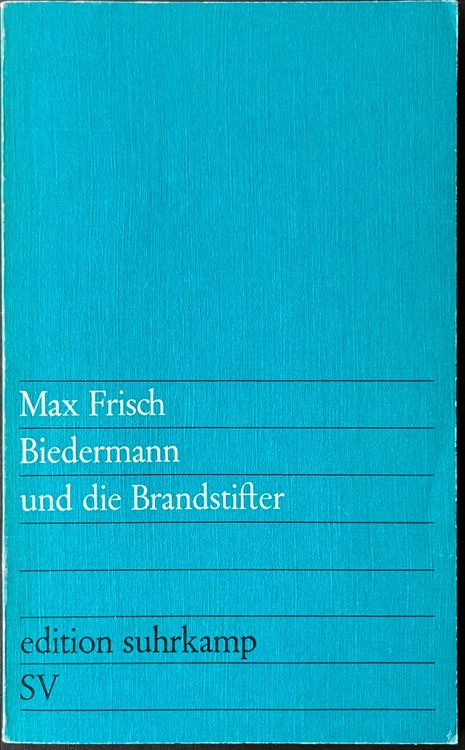 Max Frisch - Biedermann und die Brandstifter (Neu (gemäss Beschreibung ...
