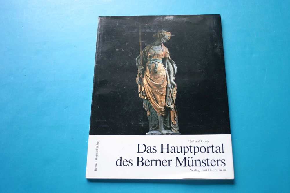 Das Hauptportal des Berner Münsters (Gebraucht) in Winkel für CHF 20 ...