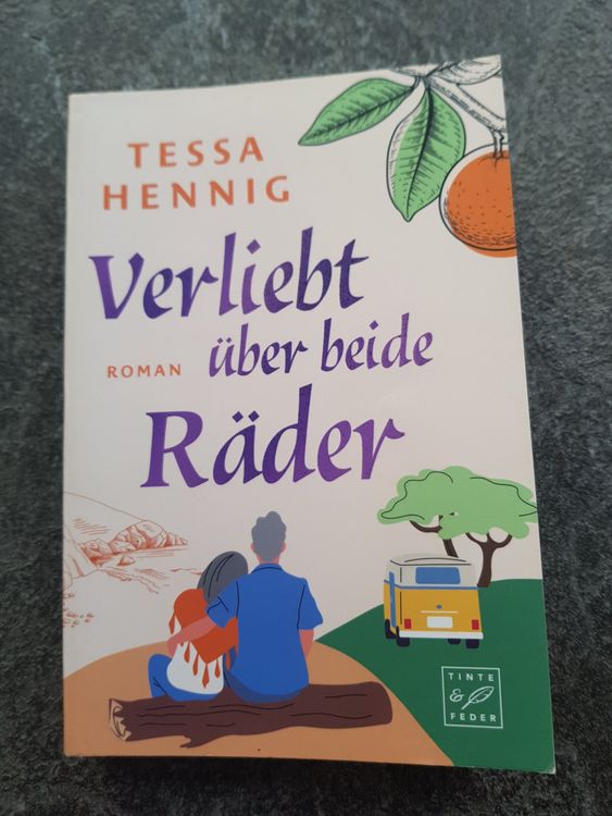 Verliebt über beide Räder / Tessa Henning / Roman 2024 (Gebraucht) in ...