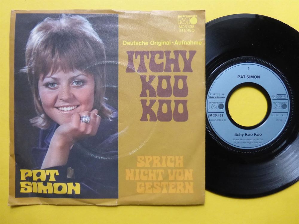 PAT SIMON 7" ITCHY KOO KOO (Gebraucht) in Zürich für CHF 7.5 – mit ...