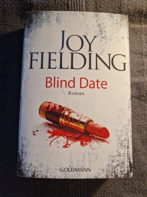 Joy Fielding Blind Date Thriller | Kaufen auf Ricardo