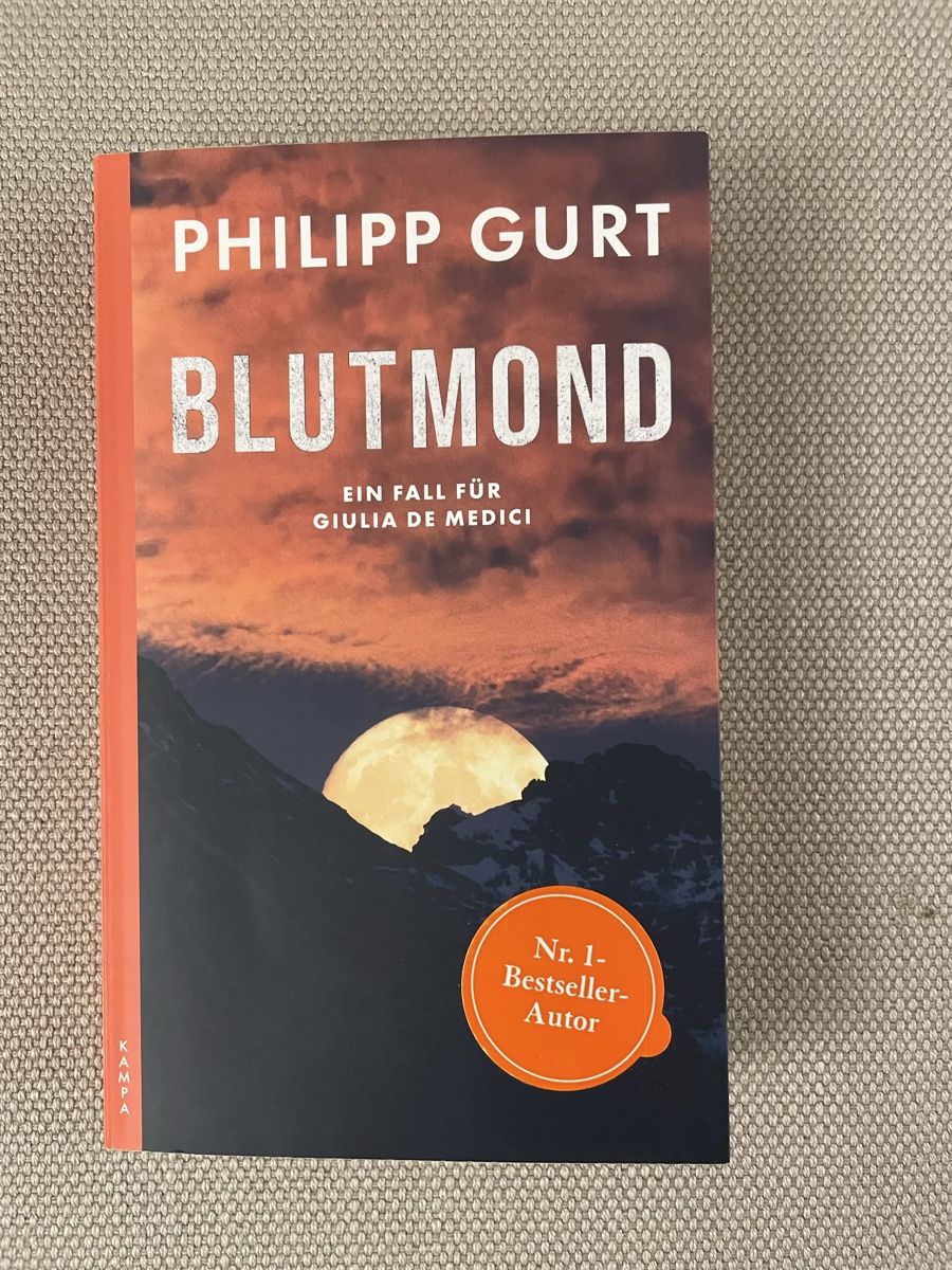 Philipp Gurt, Blutmond 🌜 (Gebraucht) in Zürich für CHF 11 – mit ...