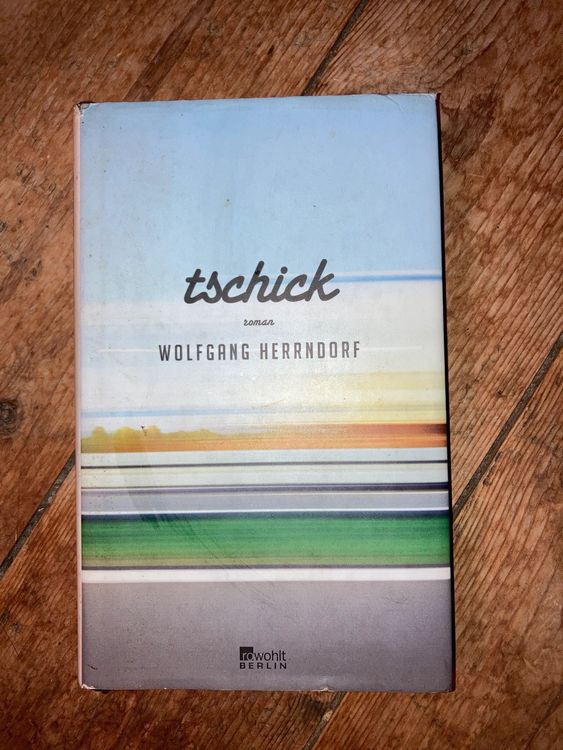 Tschick, Wolfgang Herrndorf, Jugendroman | Kaufen auf Ricardo