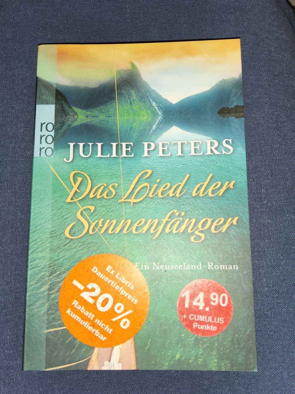 Julie Peters - Das Lied der Sonnenfänger Neuseeland Roman (Gebraucht ...