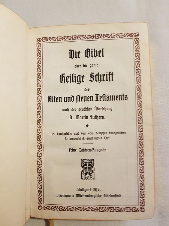 "Die heilige Schrift", alte Bibel von 1915 (Gebraucht) in Lyssach für ...