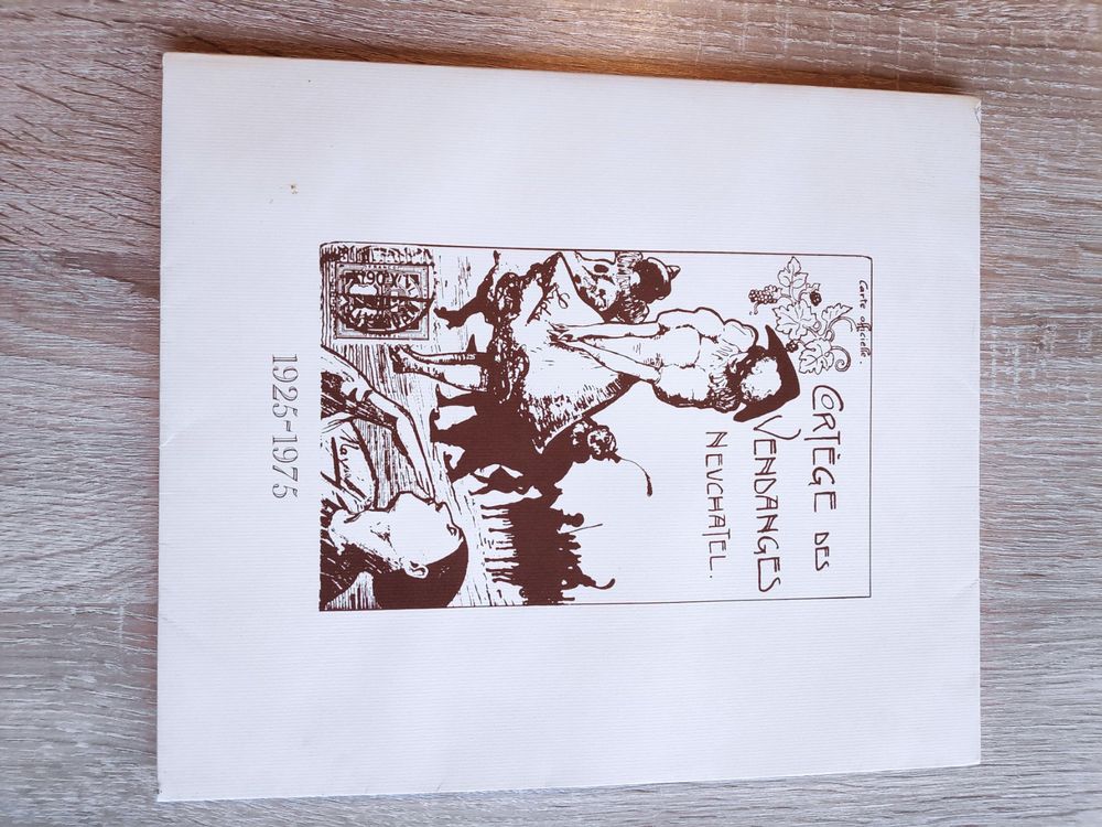 Livre commémoratif des 50 ans des fêtes des Vendanges de NE (Neu ...