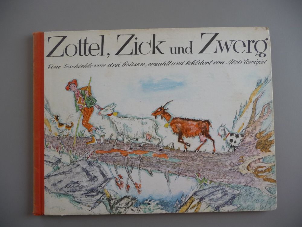 Zottel, Zick und Zwerg von Alois Carigiet von 1965 (Gebraucht) in ...