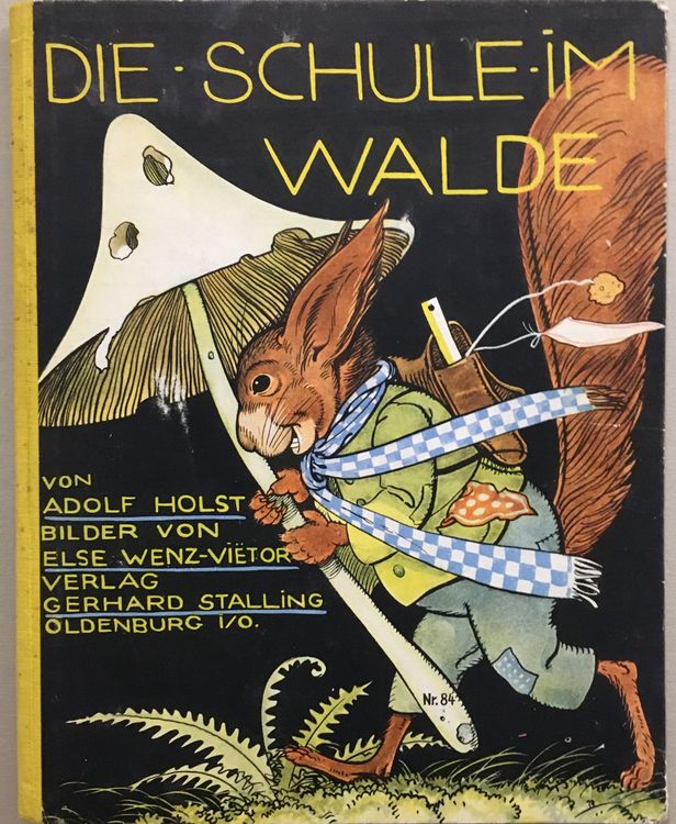 Adolf Holst / Elise Wenz-Vietor - Die Schule im Walde | Kaufen auf Ricardo