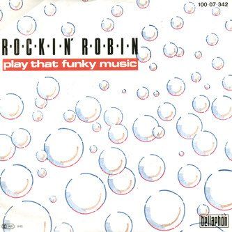 Rockin' Robin: Play That Funky Music 7" (Gebraucht) in Steinhausen für ...