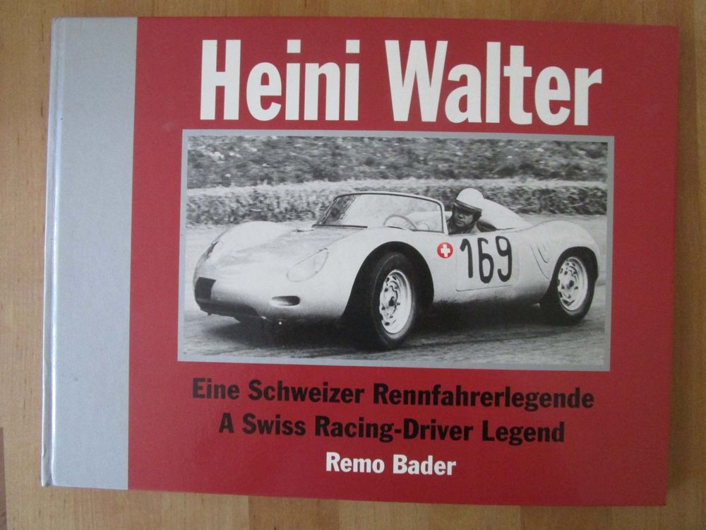 Heini Walter. Eine Schweizer Rennfahrerlegende | Kaufen auf Ricardo