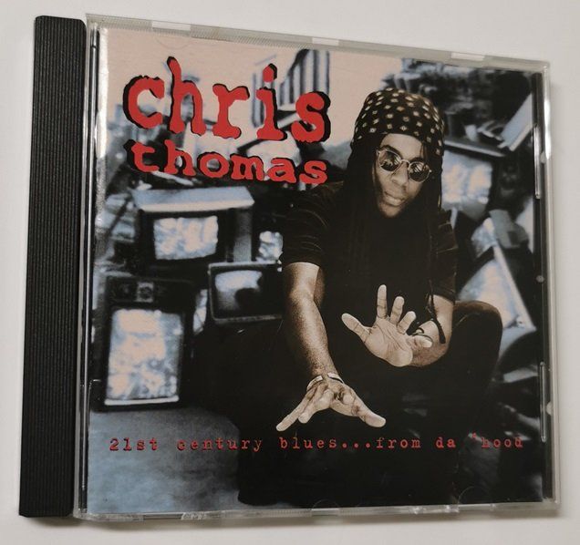 Chris Thomas – 21st Century Blues... From Da 'Hood (CD) | Kaufen auf ...