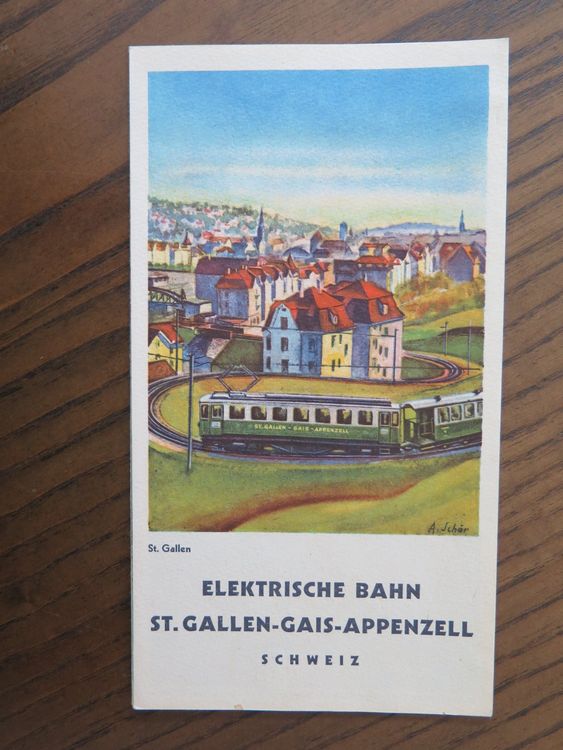ELEKTR. BAHN ST.GALLEN-GAIS-APPENZELL-ZAHNRADBAHN - PROSPEKT (Gebraucht) in Wittenbach für CHF ...