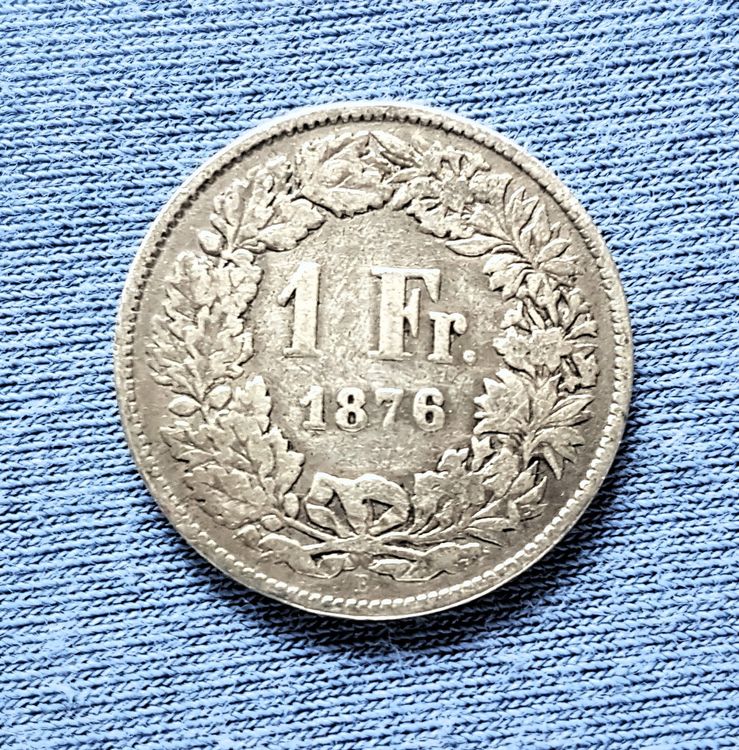 1 Franken 1876 uralte und seltene Silbermünze ab nur 1 Fr !! | Kaufen auf Ricardo