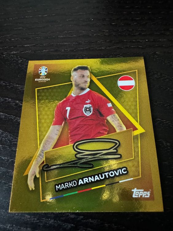 Topps Euro 2024 Marko Arnautovic Gold AUT SP signiert (Neu (gemäss ...