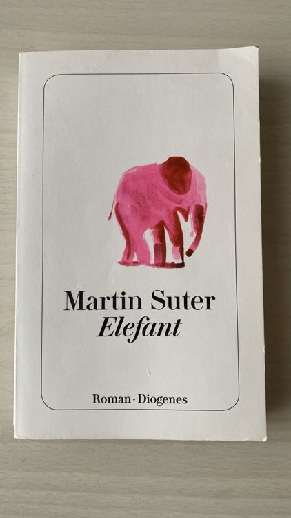 🐘Elefant von Martin Suter, Buch (Gebraucht) in Pfäffikon SZ für CHF 4 ...