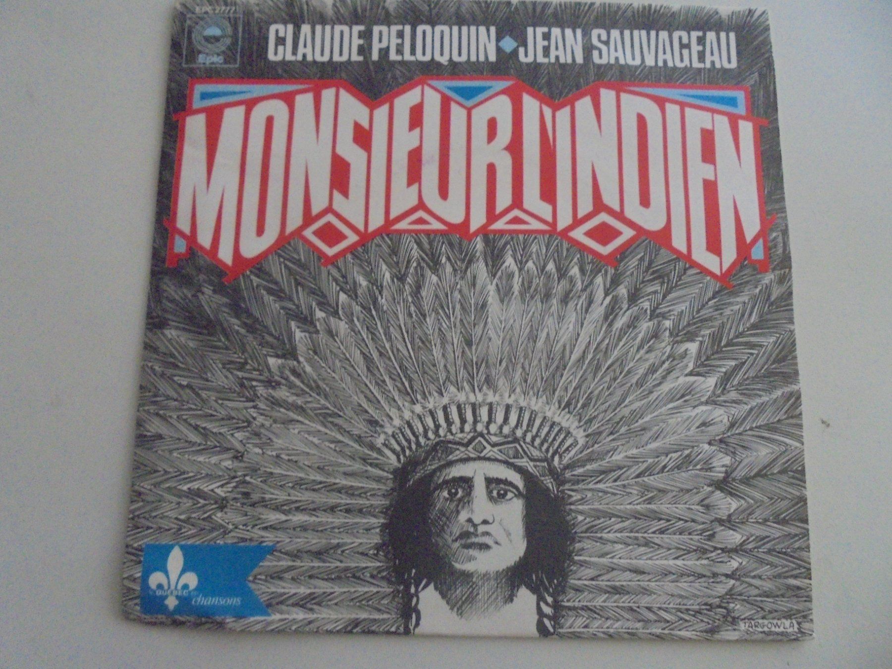 Claude Peloquin - Jean Sauvageau " Monsieur L'Indien "psych (D'occasion ...