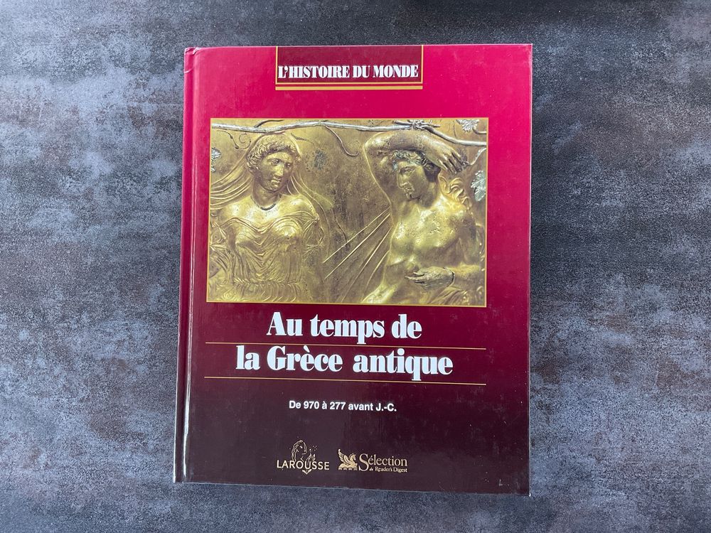 Au temps de la Grèce antique de 970 à 277 av JC Larousse Sél | Kaufen ...
