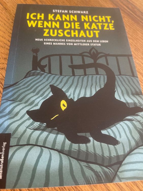 Stefan Schwarz : Ich kann nicht wenn die Katze zuschaut (6) | Kaufen auf Ricardo