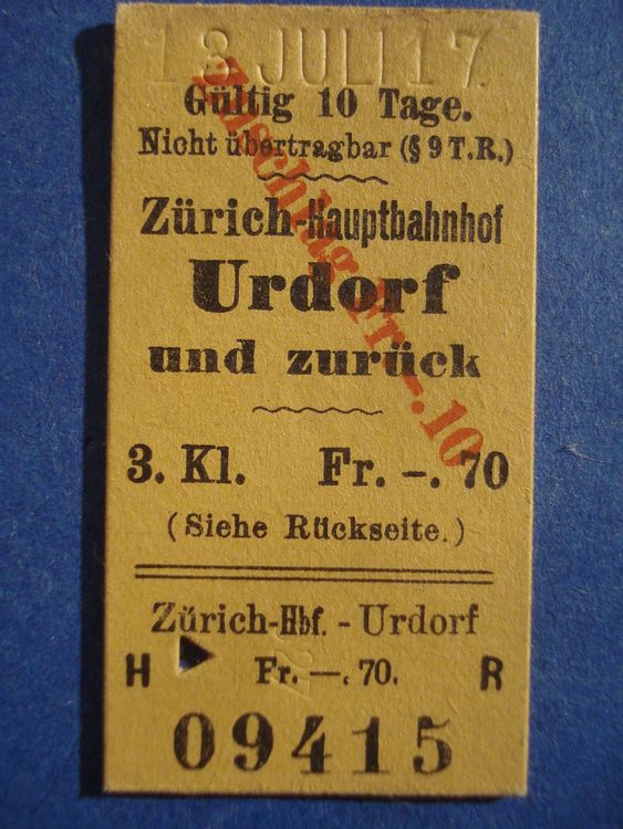 SBB - 3.Juli 1917 !! - Zürich-Hbf. - URDORF - 3.Klasse (Gebraucht) in Biel/Bienne für CHF 12 ...