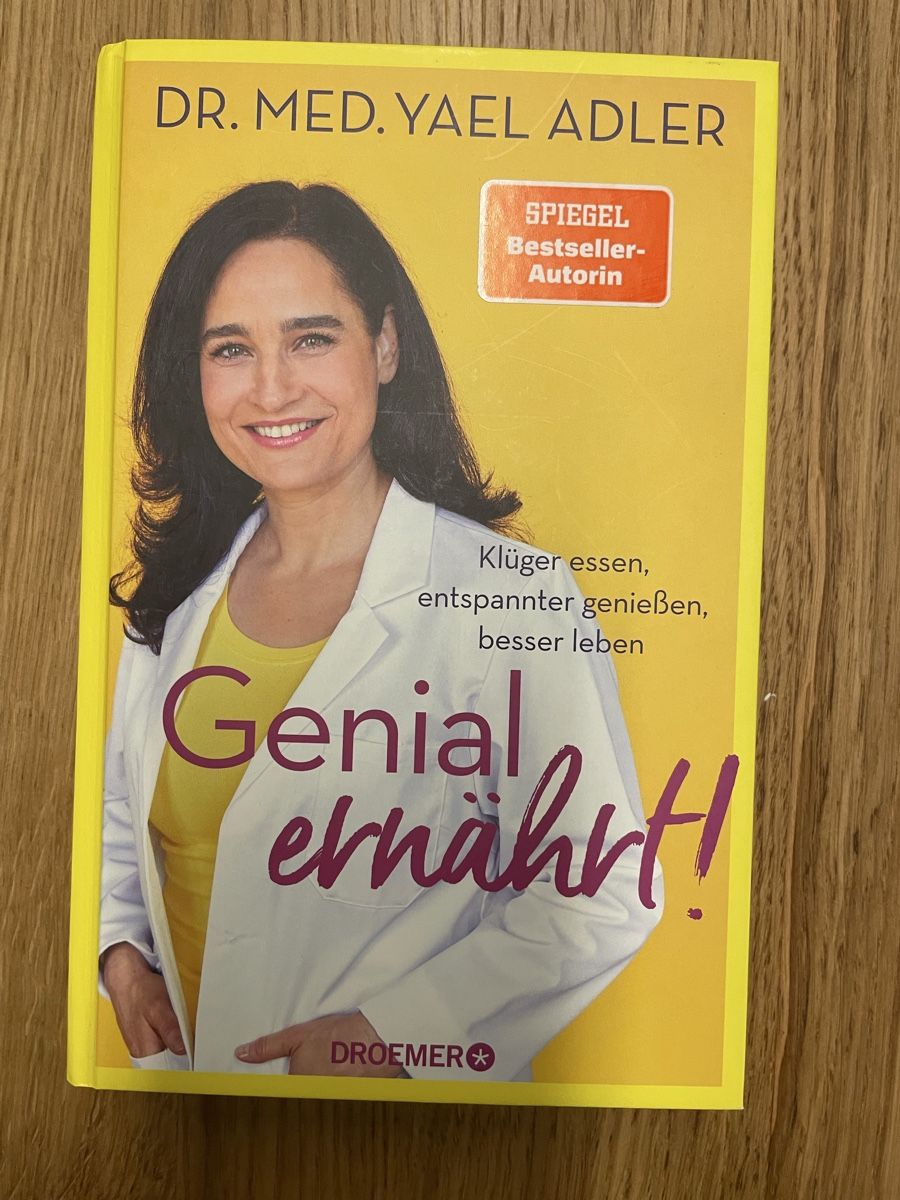 Dr. med. Yael Adler: Genial ernährt! Top Zustand! (Gebraucht) in Bäretswil für CHF 12 – mit ...