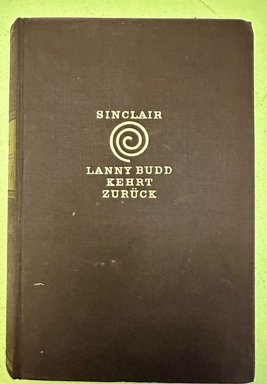Upton Sinclair: Lanny Budd kehrt zurück 1953 (Gebraucht) in Zürich für CHF 25 – mit Lieferung ...
