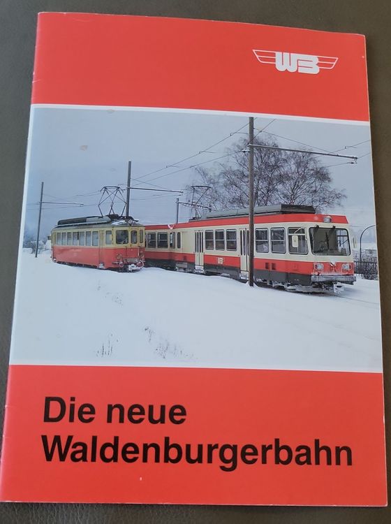 Die neue Waldenburgerbahn (WB) (Gebraucht) in nunningen für CHF 6 – mit Lieferung auf Ricardo kaufen