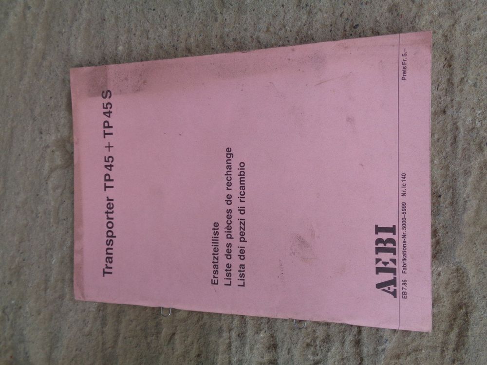 Ersatzteilliste zu TP 45+TP 45S Aebi (Gebraucht) in Dürrenroth für CHF ...