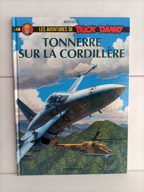 BD Buck Danny -48- Tonnerre sur la Cordillère / Bergese / Du (D ...