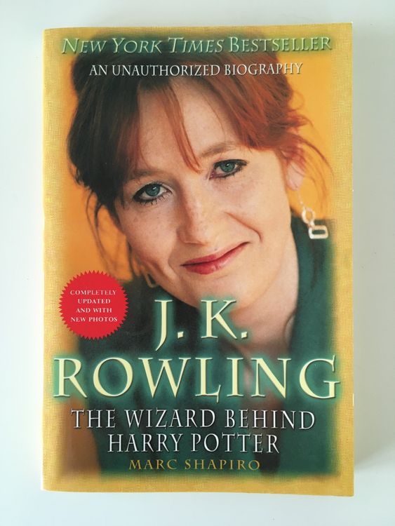 J. K. Rowling - The Wizard Behind Harry Potter, Marc Shapiro (Neuf ...