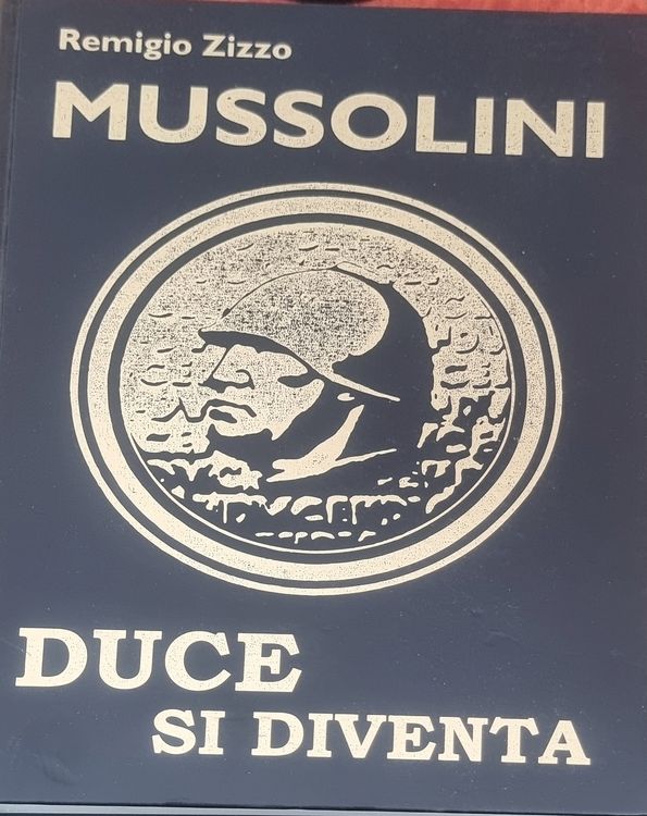Mussolini - Duce si diventa - Remigio Zizzo (Neu (gemäss Beschreibung ...
