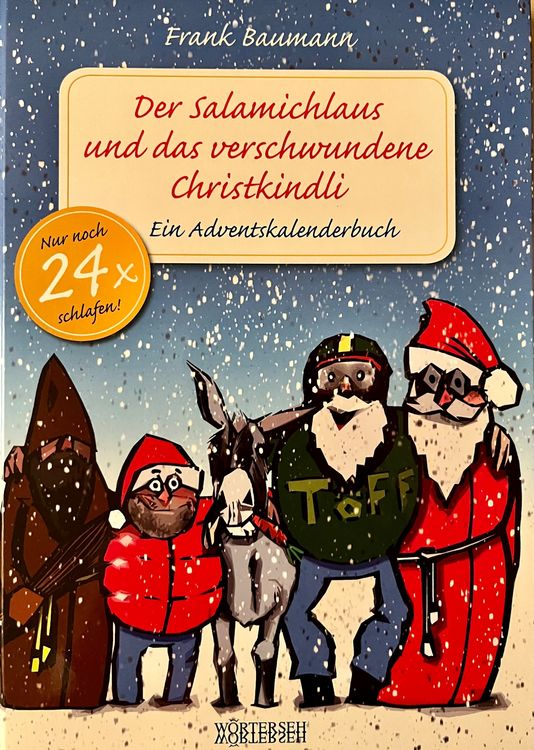 Der Samichlaus und das verschwundene Christkindli (Gebraucht) in Aarau ...