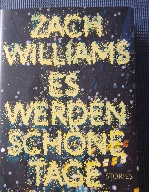 Zach Williams – Es werden schoene Tage! Top Zustand! 2025 (Neu (gemäss ...