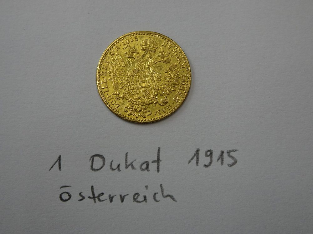 1 Dukat 1915 Österreich Münze 1915 Gold Goldmünze Geldstück (Gebraucht ...