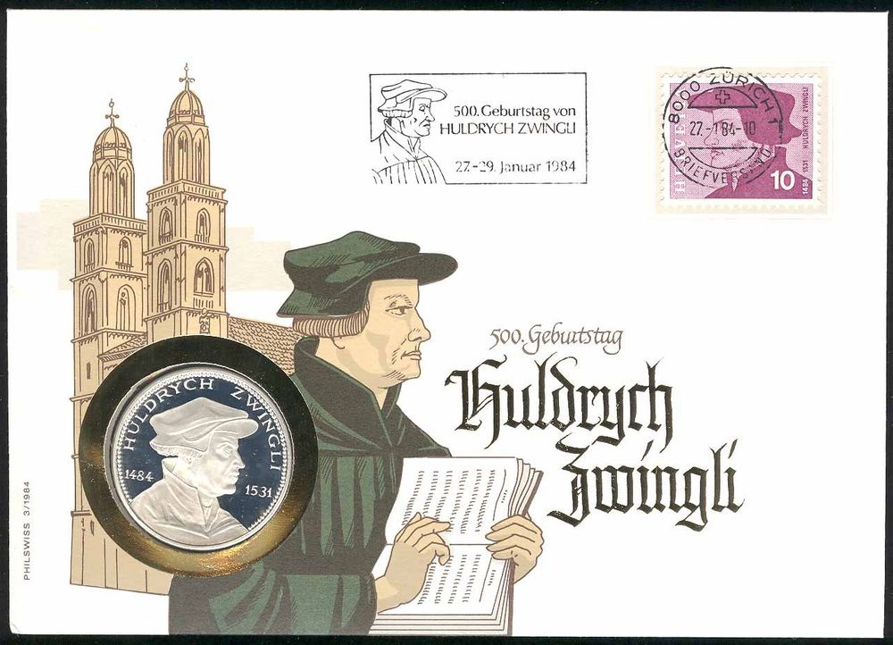 Münzbrief HULDRYCH ZWINGLI 1984 (Gebraucht) in Eschlikon TG für CHF 14 ...