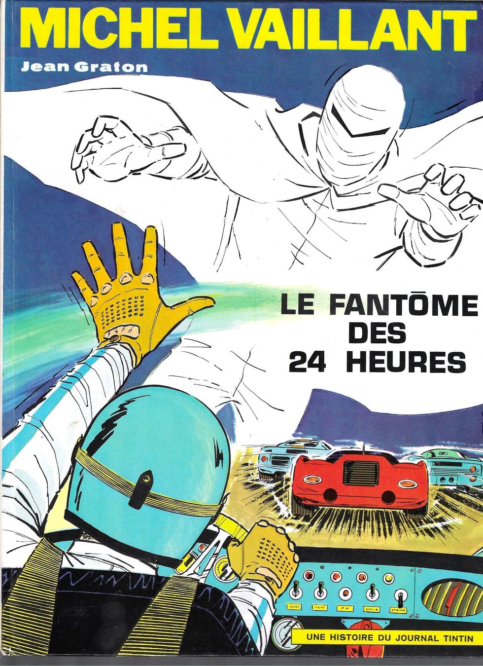 Michel Vaillant - Le fantôme des 24 Heures - 1970 TBE (Gebraucht) in ...