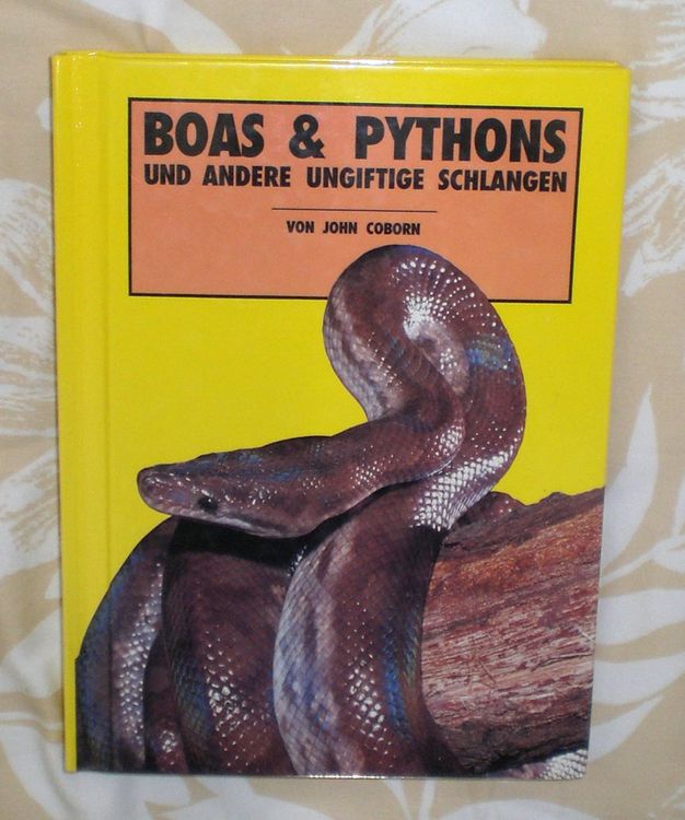 Schlange Buch: Boas & Pythons und andere ungiftige Schlangen (Gebraucht) in Rickenbach BL für ...