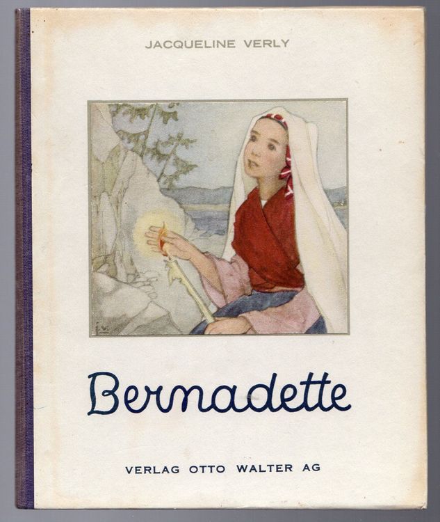 Bernadette Text und Bilder von J. Verly | Kaufen auf Ricardo