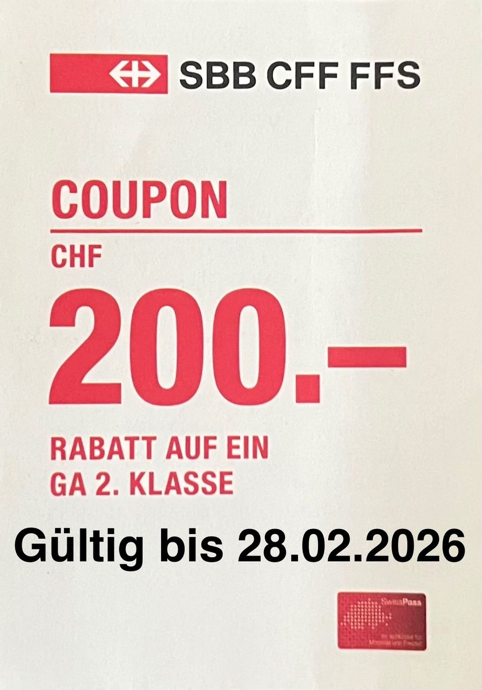 SBB GA 2. Klasse Gutschein - 200.- Rabatt (Neu (gemäss Beschreibung ...