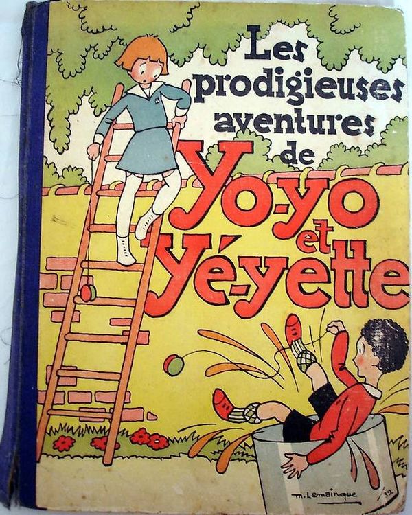 Les prodigieuses aventures de Yo-Yo et Yé-Yette (Collector) (D'occasion ...