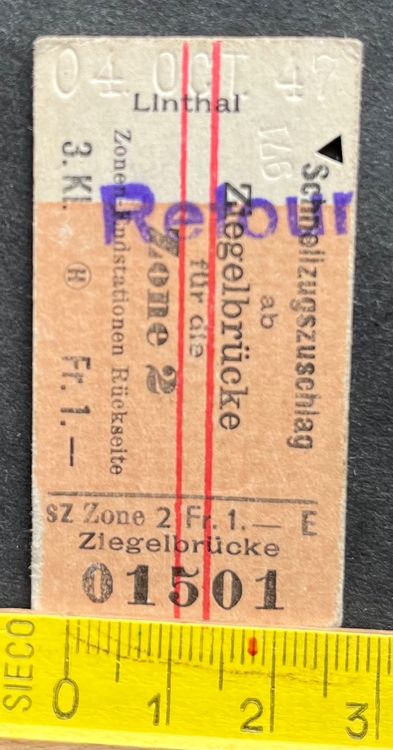 Billett Schnellzugszuschlag Ziegelbrücke Zone 2/ 3 Kl. 1947 (Gebraucht) in Wabern für CHF 2.8 ...