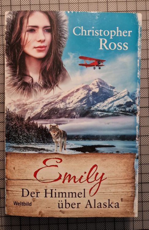 Emily | Der Himmel über Alaska | romantischer Abenteuerroman | Kaufen ...