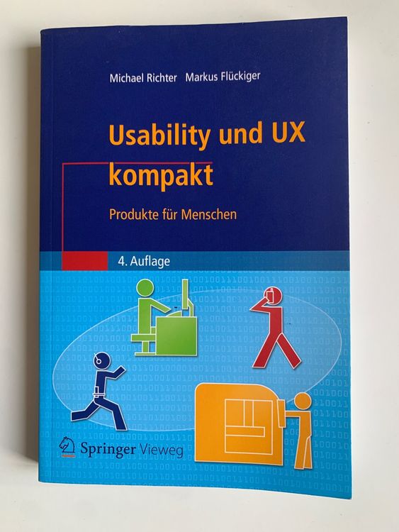 Usability und UX kompakt, Michael Richter/Markus Flückiger (Gebraucht ...