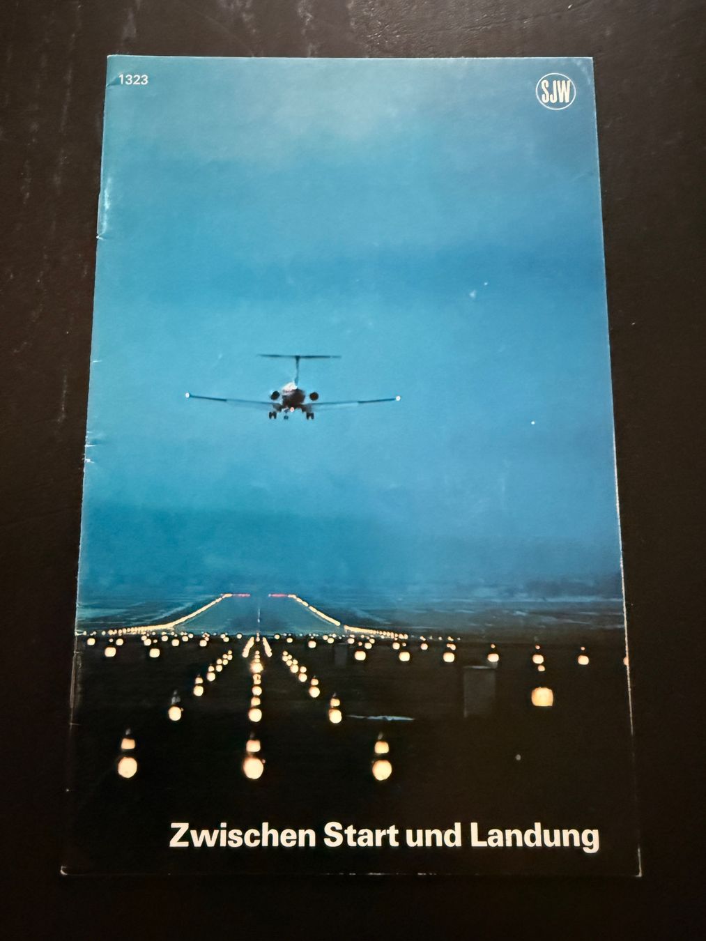 SJW Heft 1323: Zwischen Start und Landung, Jahr 1975 (Gebraucht) in ...