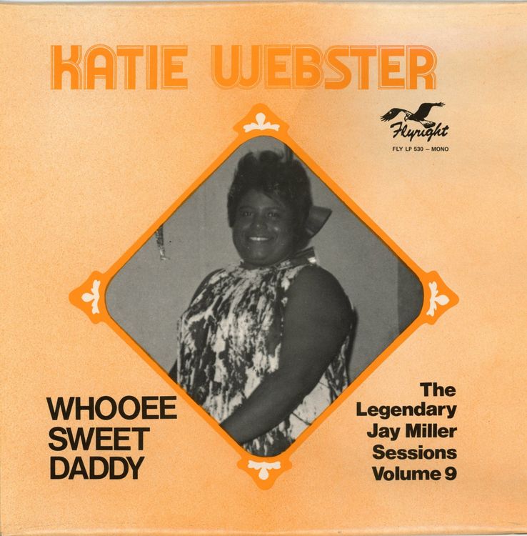 LP - KATIE WEBSTER – Whooee Sweet Daddy (Flyright 1977) (Gebraucht) in ...
