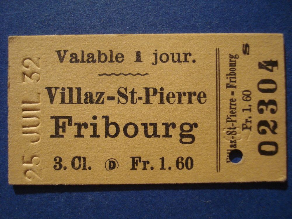 SBB - 25.7.1932 - VILLAZ-St.PIERRE - FRIBOURG - 3.Classe (D'occasion) à Biel/Bienne pour CHF 22 ...