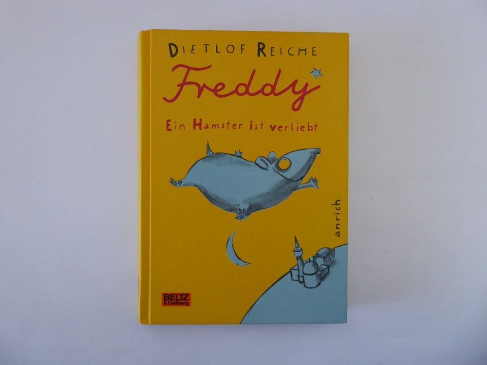 Freddy, Ein Hamster ist verliebt, Dietlof Reiche (Neu (gemäss ...