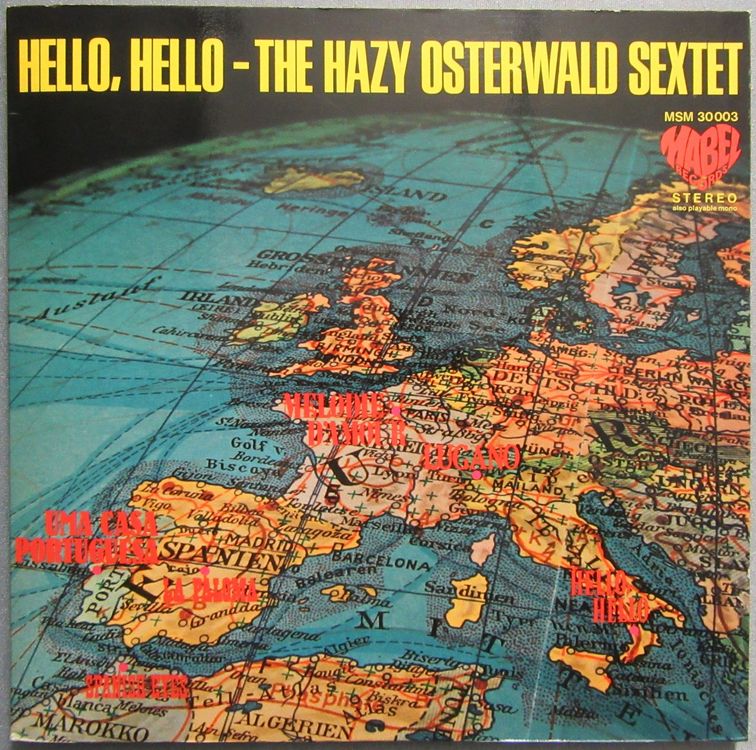 The Hazy Osterwald Sextet - Hello, Hello - LP ab CHF 6.00 | Kaufen auf ...