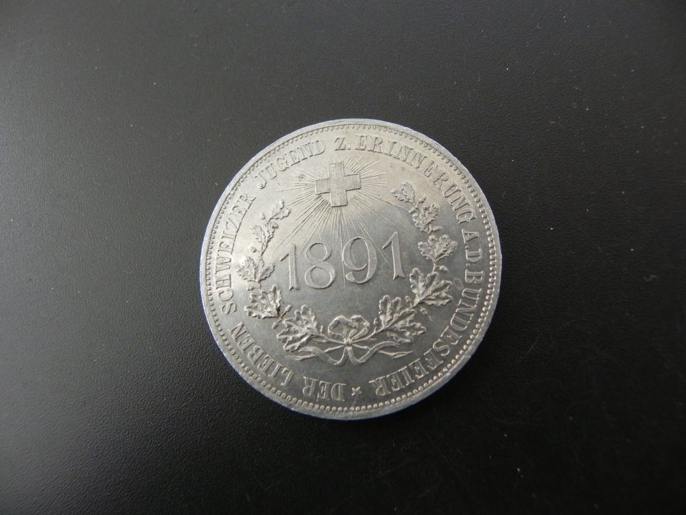 Medaille Bundesfeier 1. August 1891 (Gebraucht) in Biel/Bienne für CHF ...