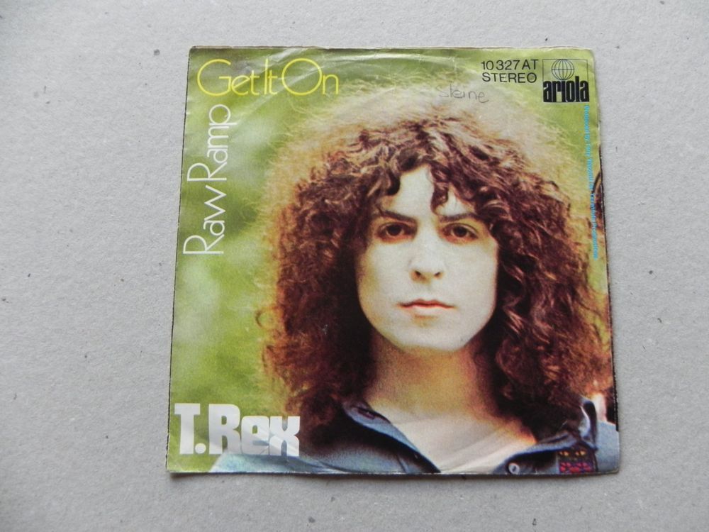 Single brit. Rock Band T.Rex Marc Bolan Get it On / Raw Ramp (Gebraucht ...
