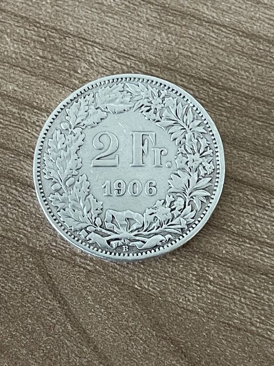 2 Franken Schweiz 1906 Silber (Gebraucht) in Schlossrued für CHF 8 – mit Lieferung auf Ricardo ...
